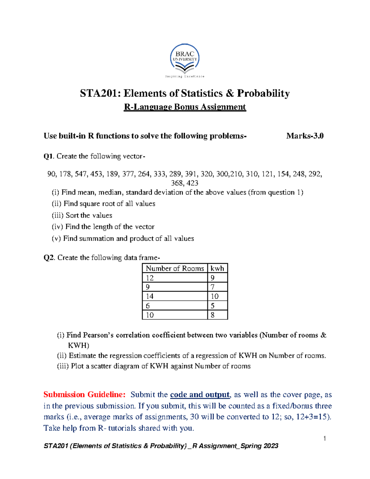 STA201 Assignment R (Spring 2023) - 1 STA201 (Elements of Statistics & Probability) _R - Studocu