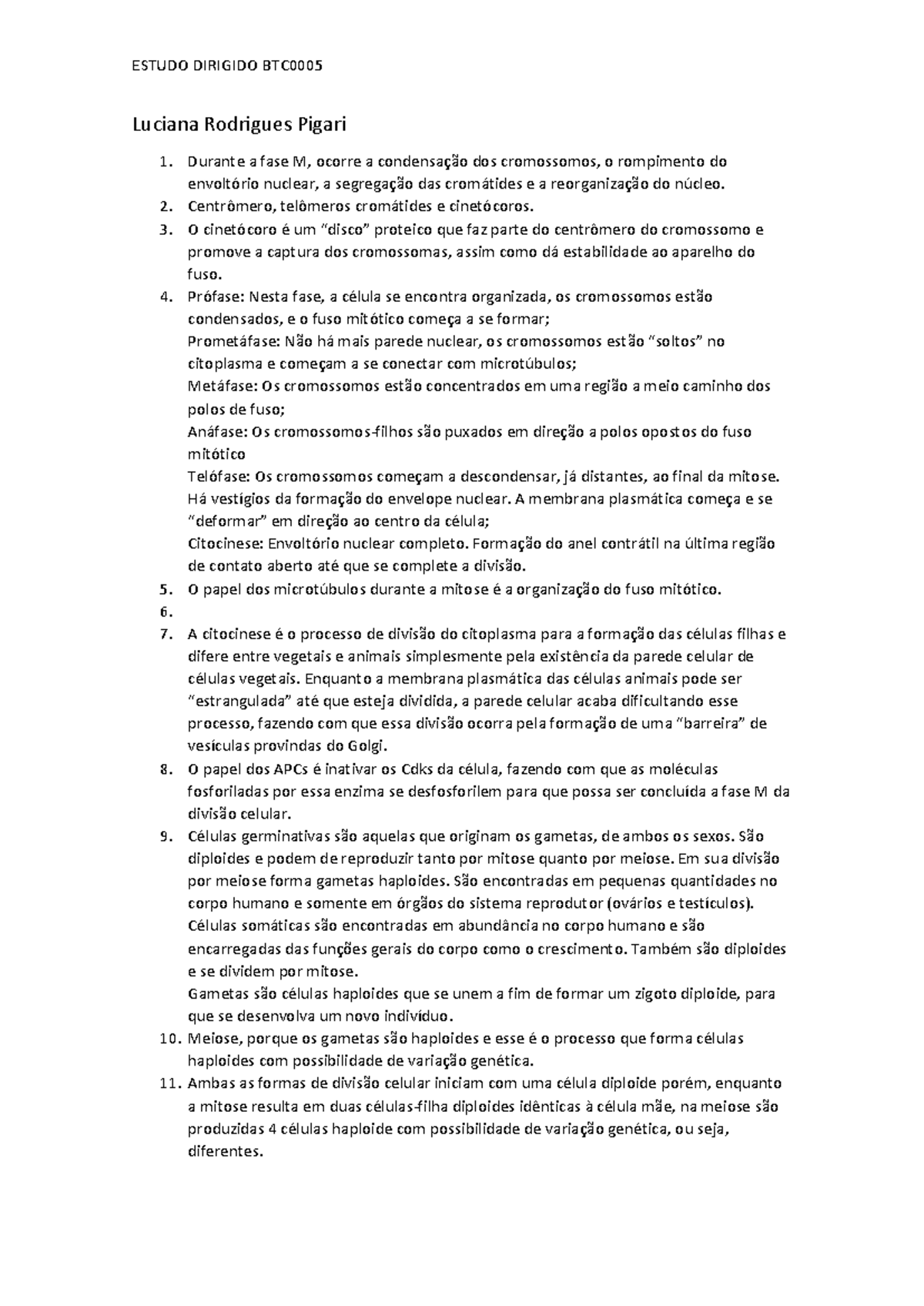 Estudo Dirigido BTC0005 - ESTUDO DIRIGIDO BTC Luciana Rodrigues Pigari ...