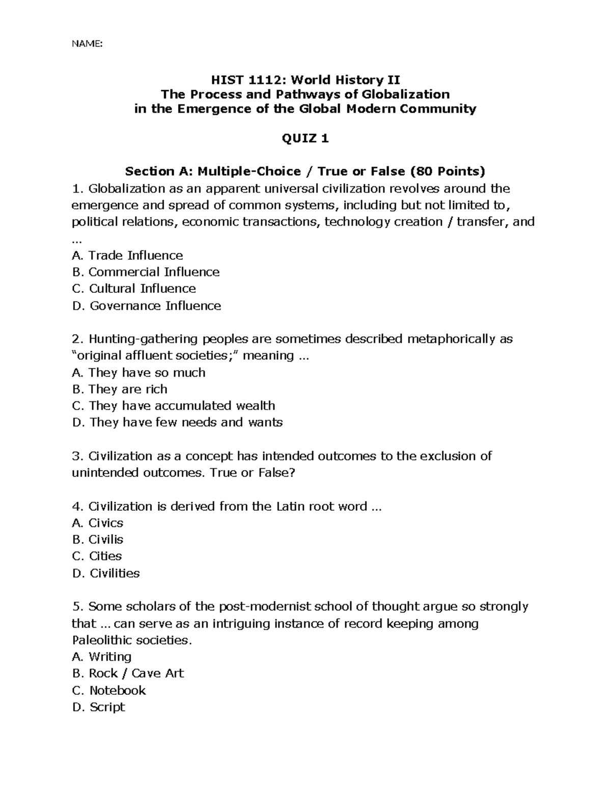 HIST 1112 Quiz 1 - this is quiz one - NAME: HIST 1112: World History II ...