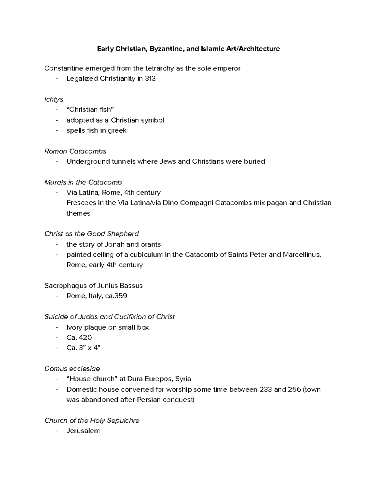 Week 8 Notes - Early Christian, Byzantine, and Islamic Art/Architecture ...