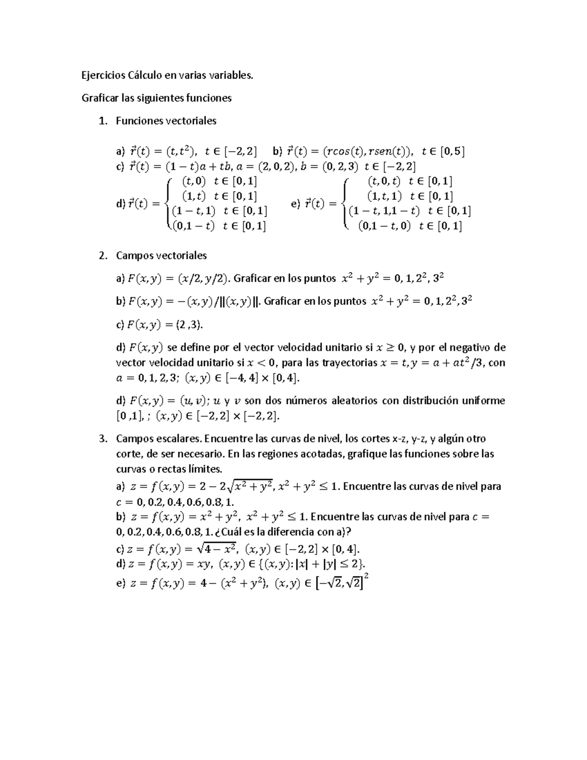 Ejercicios 1 Cálculo en varias variables - Graficar las siguientes ...