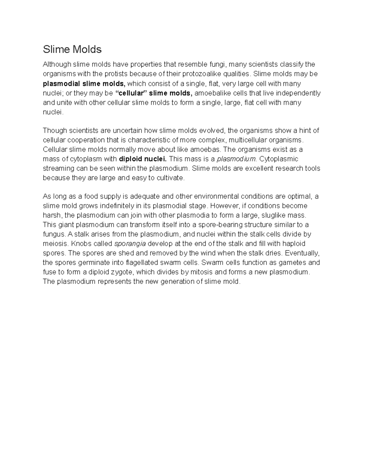 Slime Molds - Slime Molds Although slime molds have properties that ...