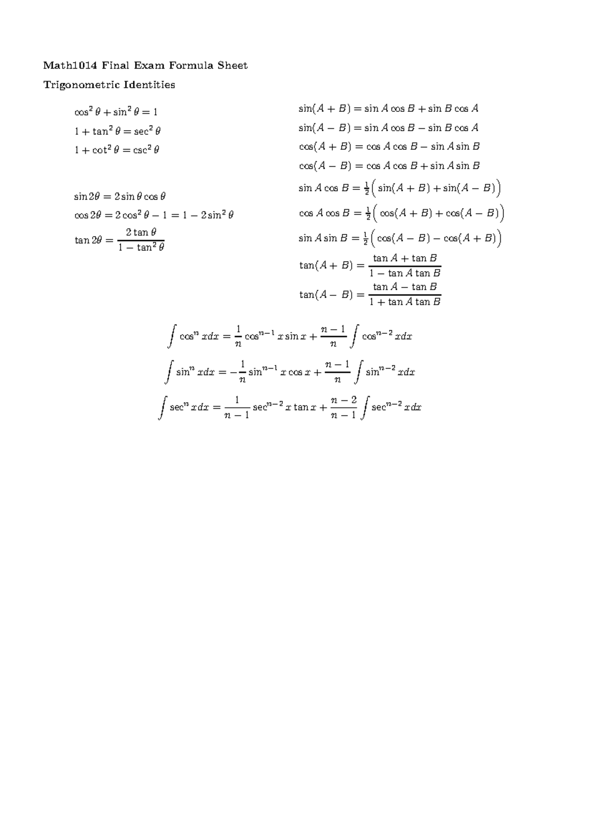 Final exam formula sheet - Math1014 Final Exam Formula Sheet Trigonometric Identities cos 2 θ ...