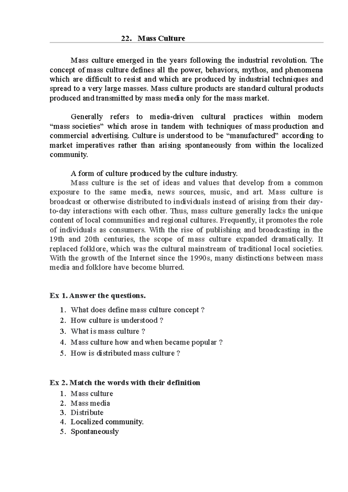 The capital of the USA - kurs - Mass Culture Mass culture emerged in ...