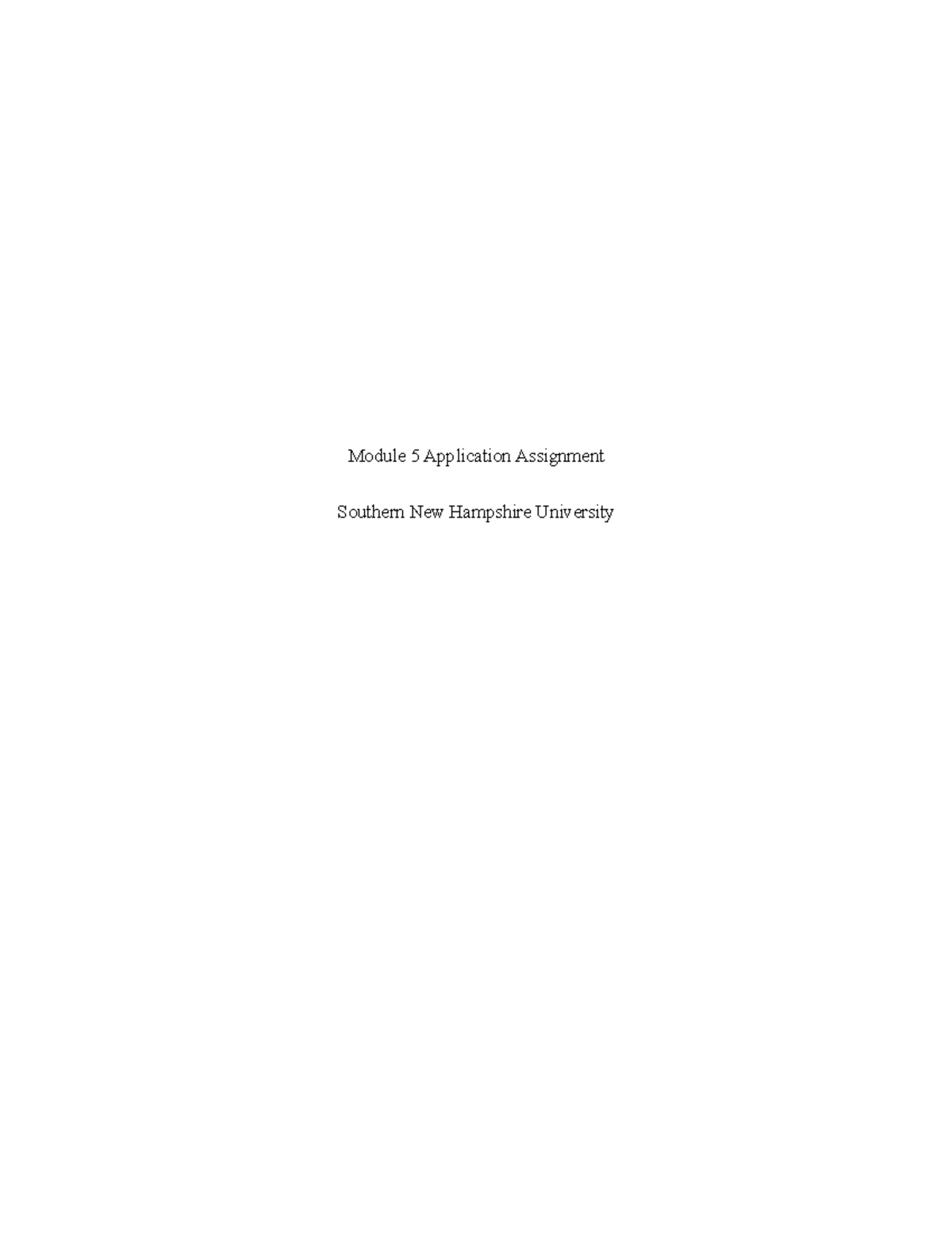 Module 5assignment from text - Module 5 Application Assignment Southern New Hampshire University ...