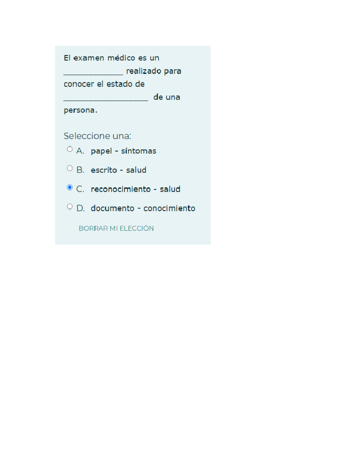 2 - 232 - El examen médico es un realizado para conocer el estado de de ...
