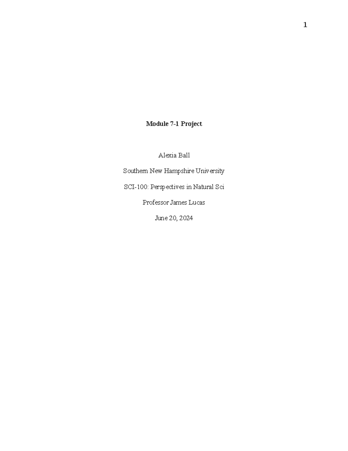 SCI-100 Module 7 Final Project Assignment - Module 7-1 Project Alexia ...