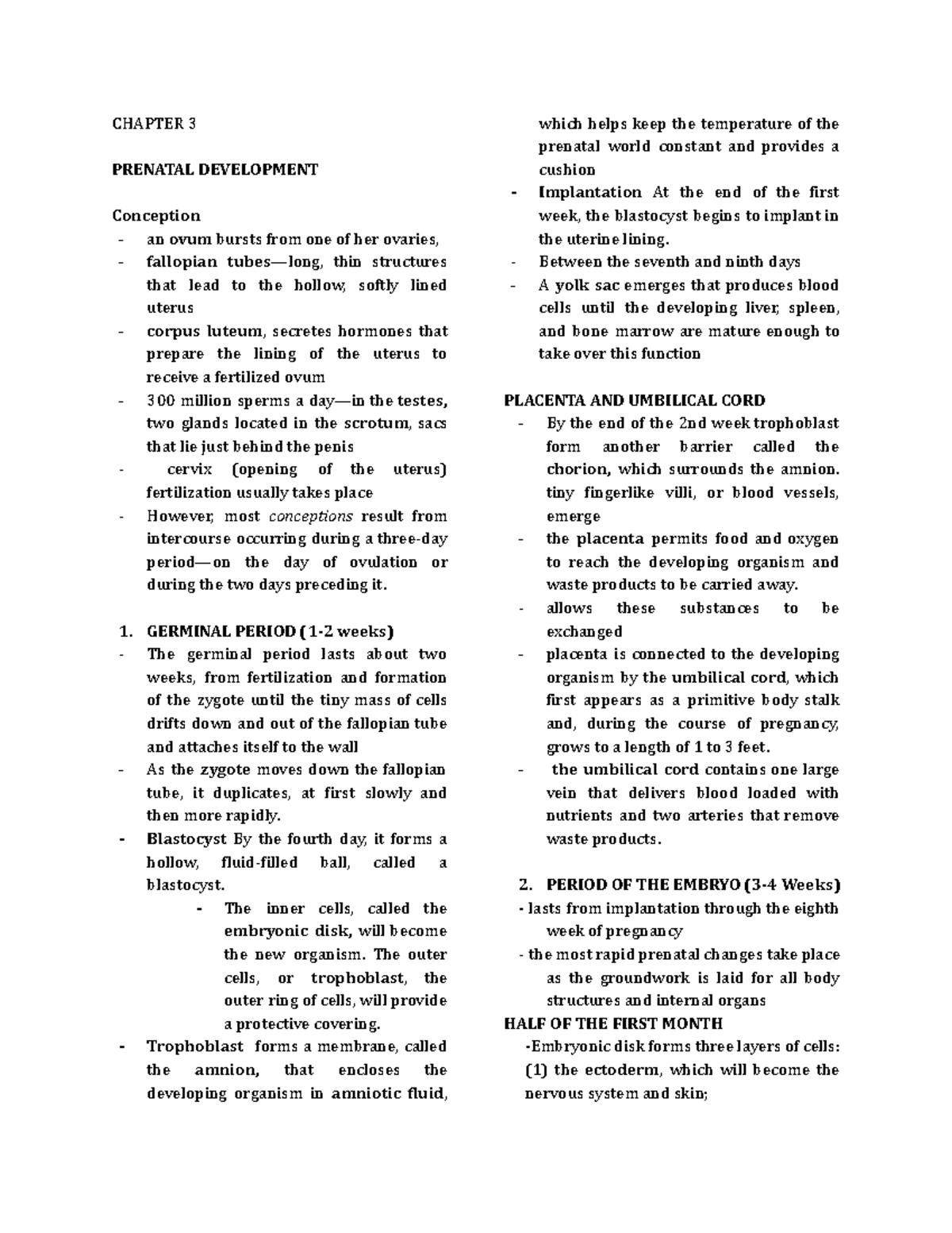Chapter 3 Prenatal, Development, Birth - CHAPTER 3 PRENATAL DEVELOPMENT Conception - an ovum ...