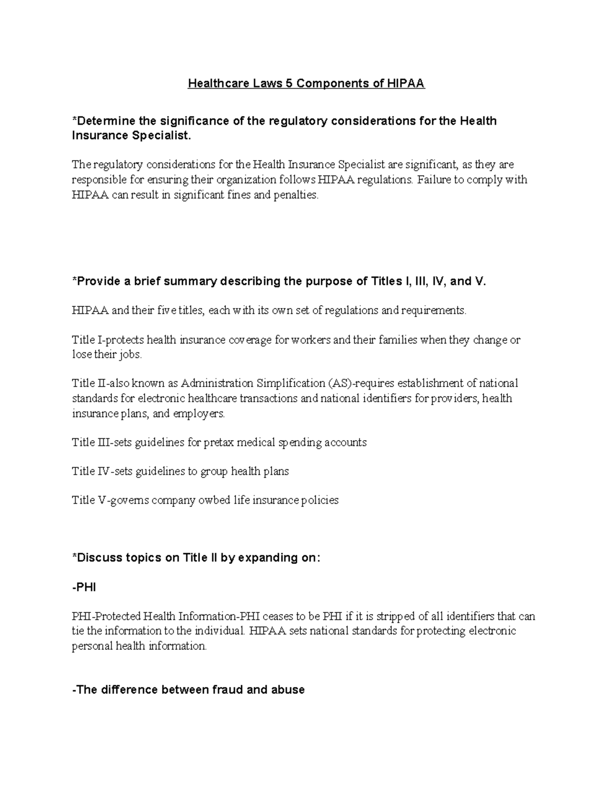 Week1assignment 1 - assignment - Healthcare Laws 5 Components of HIPAA ...
