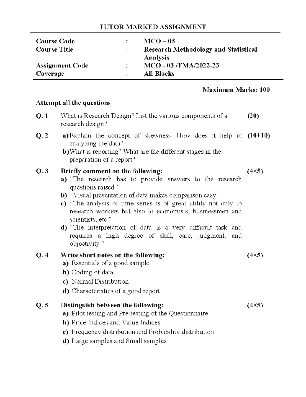 MCO 03 academic 2022-23 - TUTOR MARKED ASSIGNMENT Course Code : MCO - 03 Course Title : Research ...
