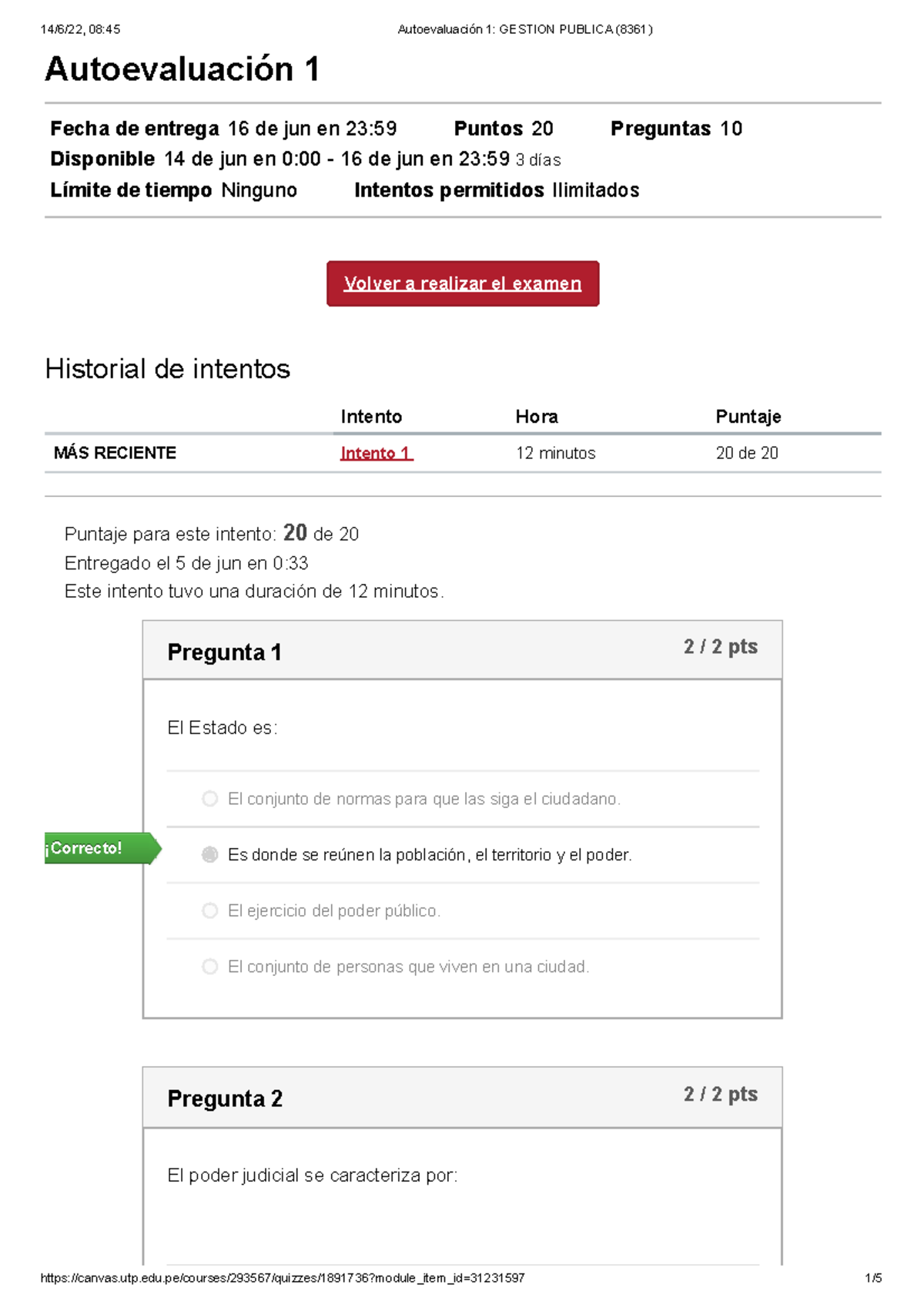 Autoevaluación 1 Gestion Publica (8361) - Autoevaluación 1 Fecha de entrega 16 de jun en 23:59 ...