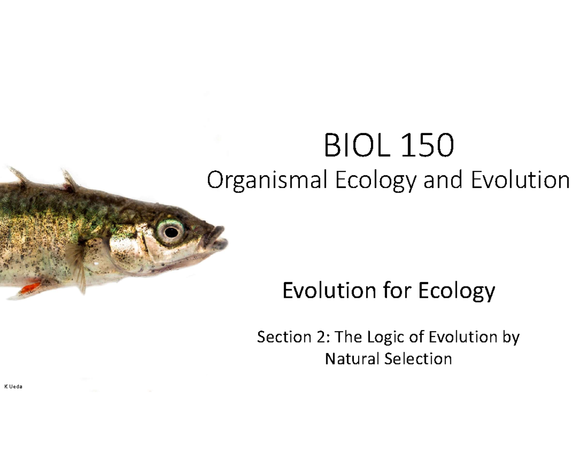 W2-2 Logic of Natural Selection - Bio 130 - UWaterloo - Studocu