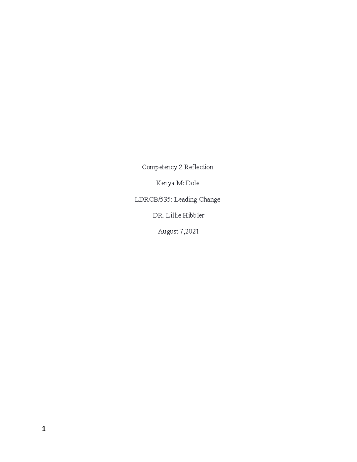 Competency 2 Reflection Ldrcb - Competency 2 Reflection Kenya McDole ...