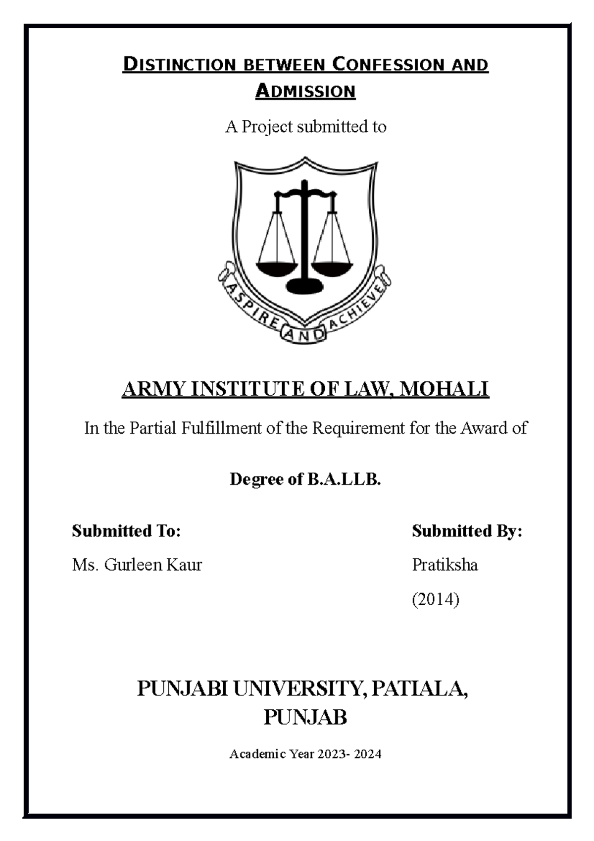 Evidence Project - kkll - DISTINCTION BETWEEN CONFESSION AND ADMISSION ...