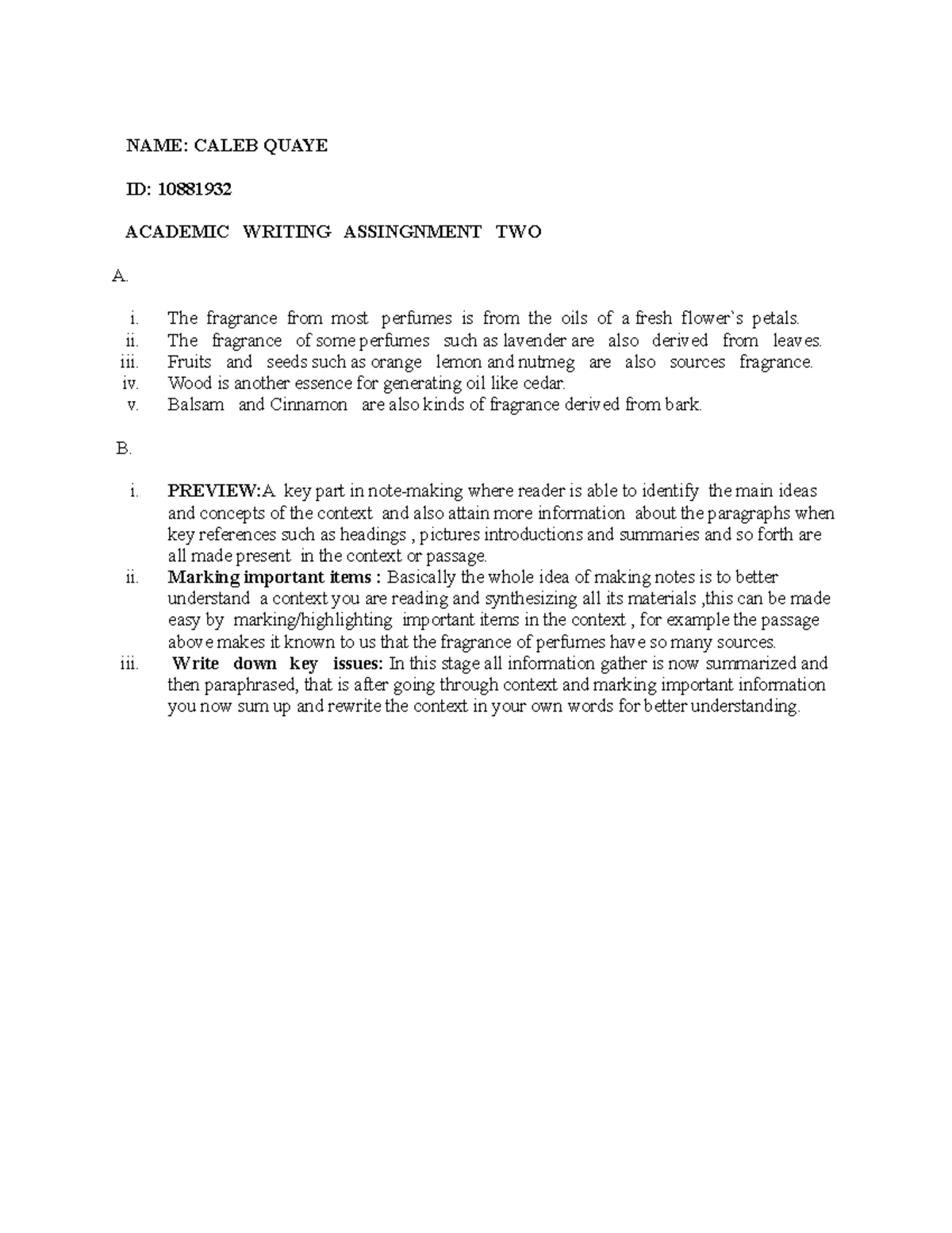 Aca writing - Assignment - NAME: CALEB QUAYE ID: 10881932 ACADEMIC WRITING ASSINGNMENT TWO A. i ...