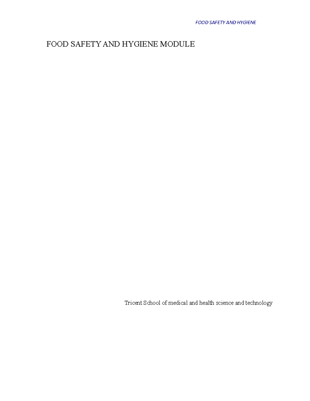 Food safety and hygiene - FOOD SAFETY AND HYGIENE FOOD SAFETY AND ...