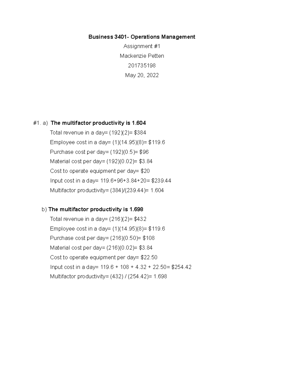 BUSI 3401- Assignment #1 - Business 3401- Operations Management - Assignment # - Mackenzie ...