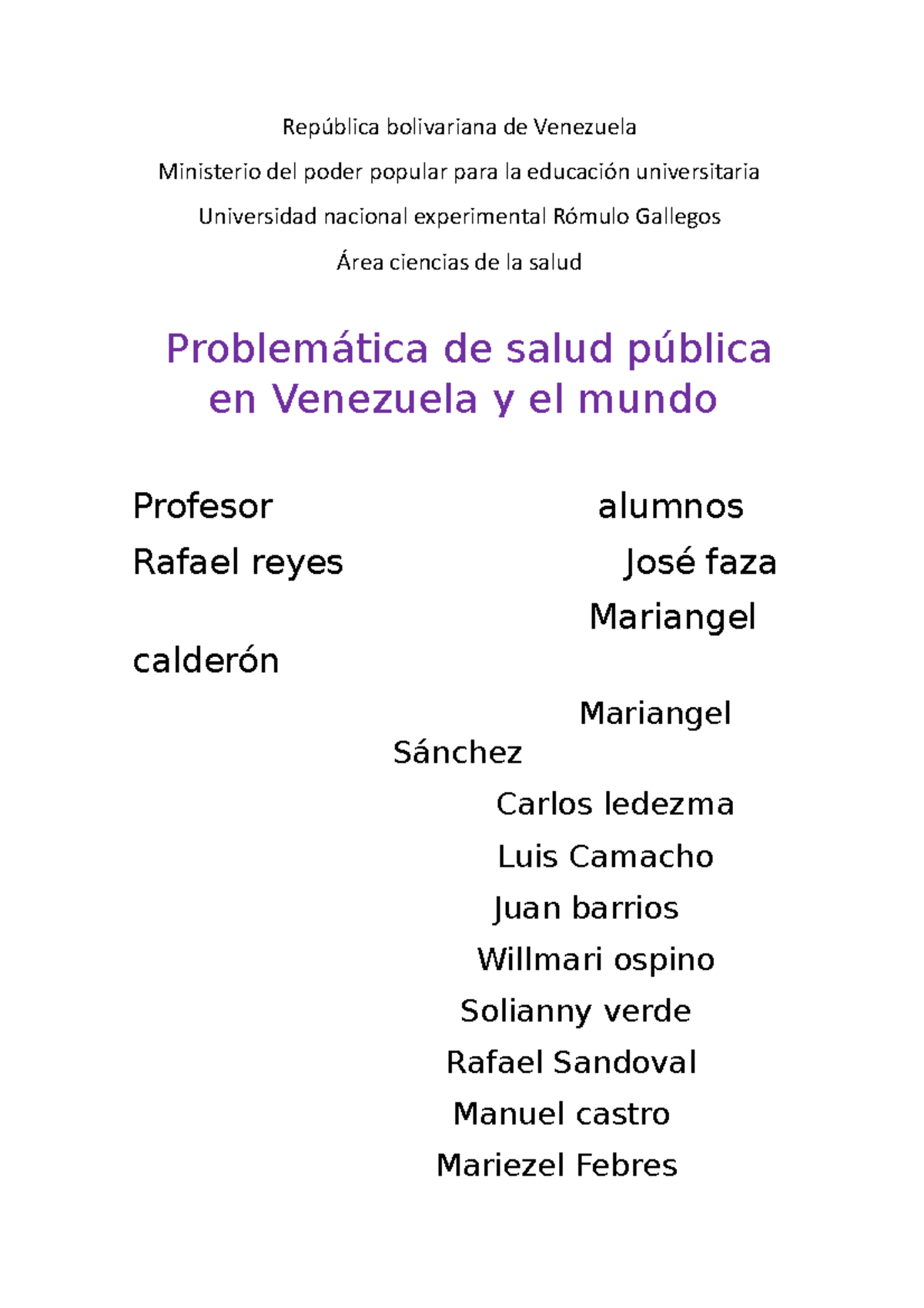 Problematica de salud en venezuela y el mundo - República bolivariana ...