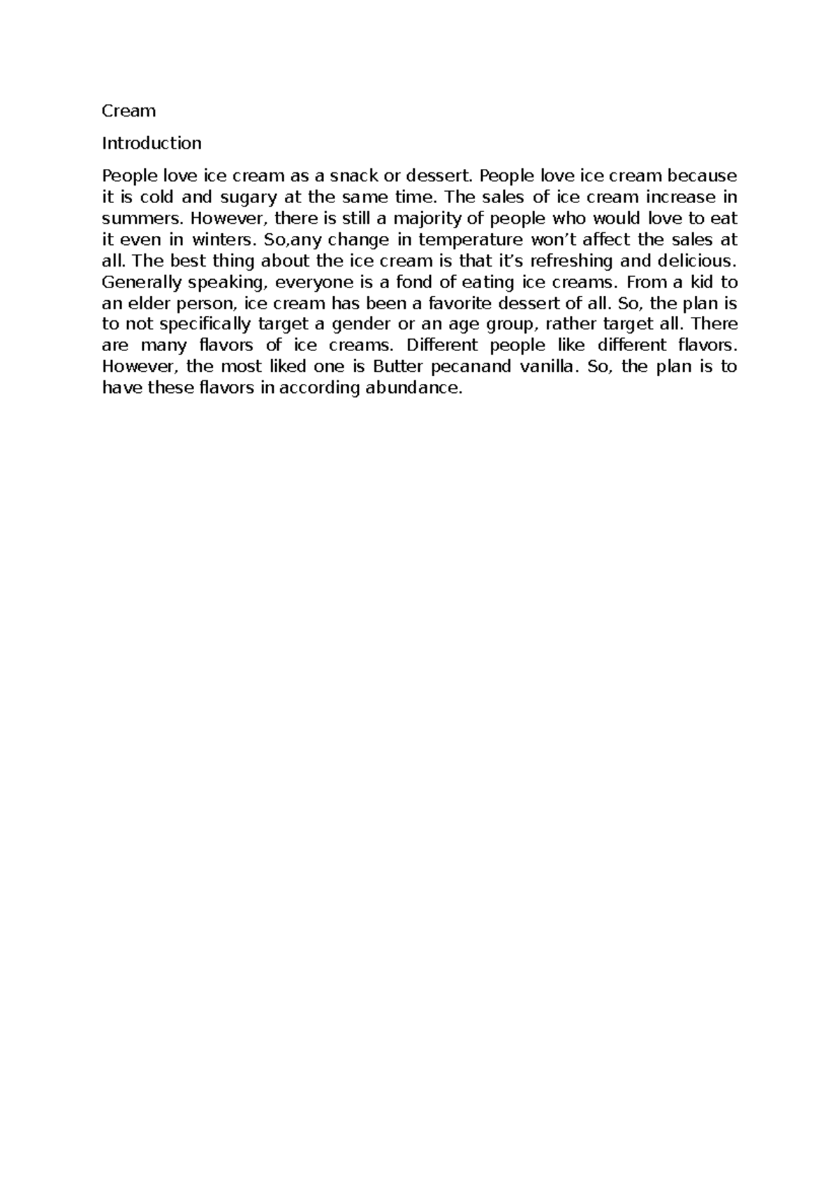 Document (59) - Cream Introduction People love ice cream as a snack or ...