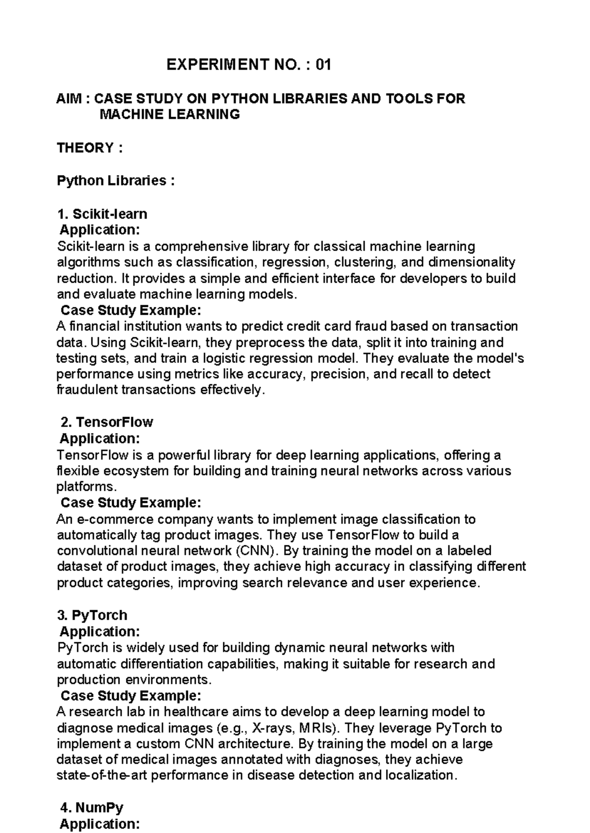 ML 01EXP - CASE STUDY ON PYTHON LIBRARIES AND TOOLS FOR MACHINE LEARNING - EXPERIMENT NO. : 01 ...