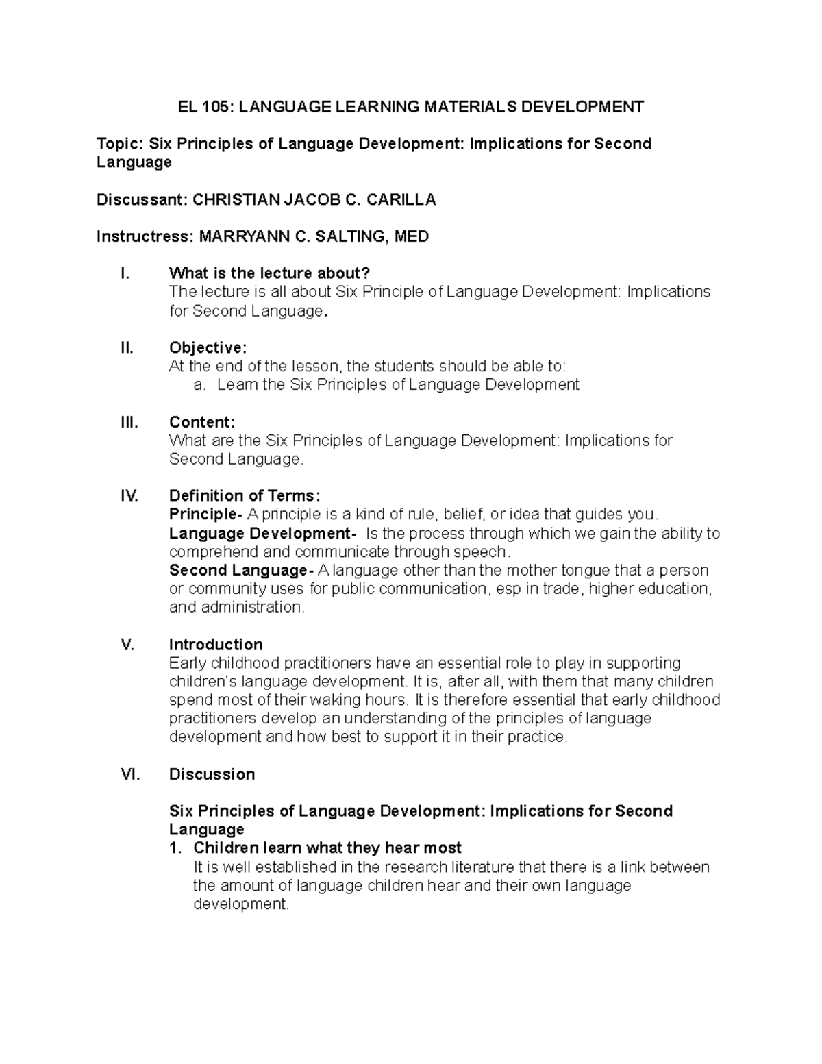 EL-105 - reviewer - EL 105: LANGUAGE LEARNING MATERIALS DEVELOPMENT Topic: Six Principles of ...