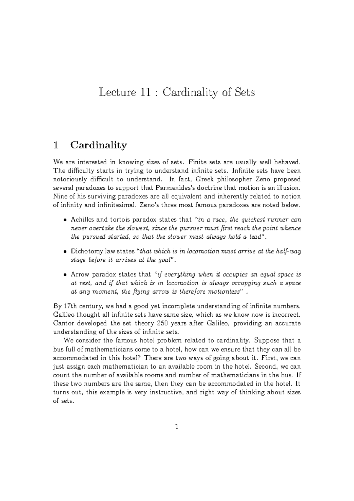 Lecture-11 - Lecture 11 : Cardinality of Sets 1 Cardinality We are interested in knowing sizes ...