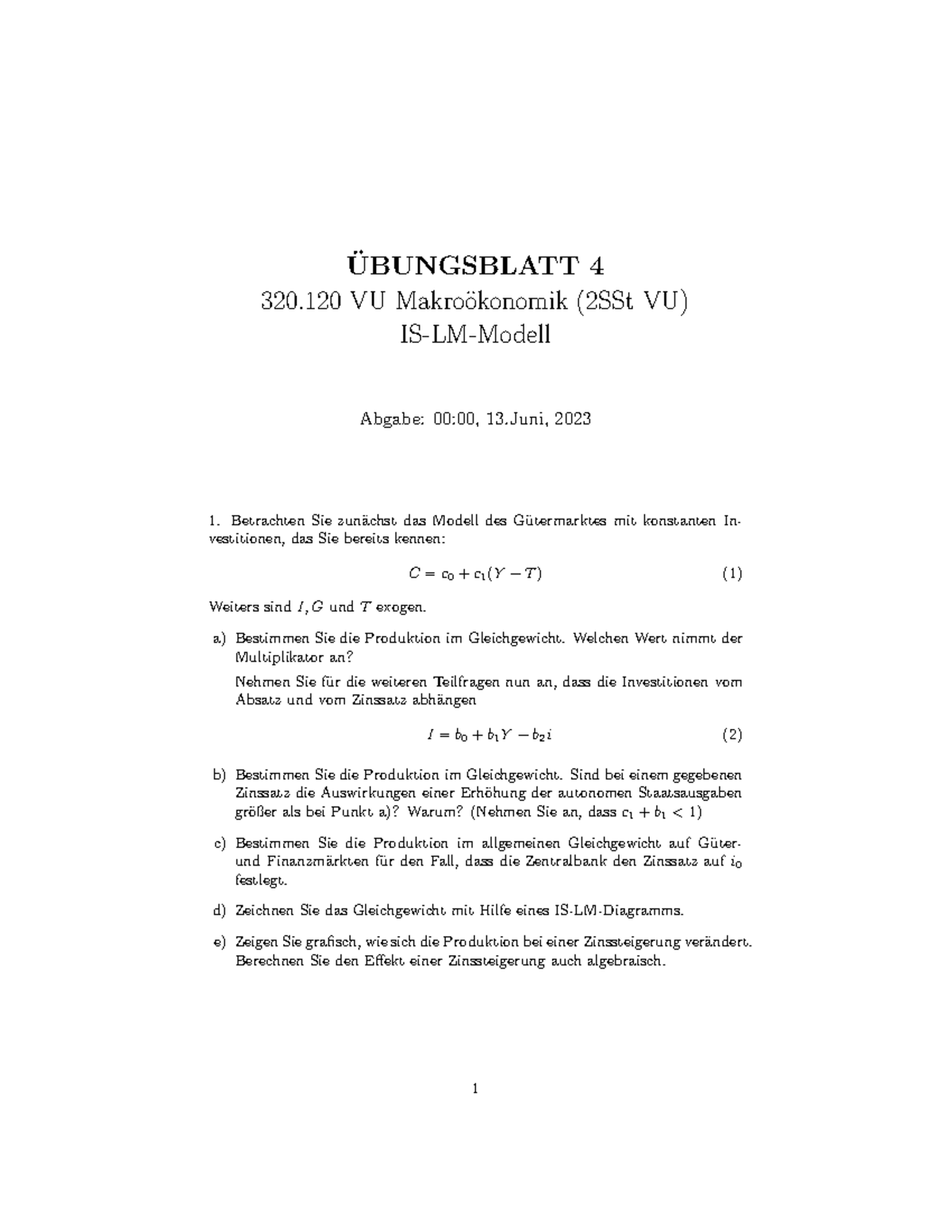 PS4 - makro bsp - UBUNGSBLATT 4 ̈ 320 VU Makro ̈okonomik (2SSt VU) IS ...