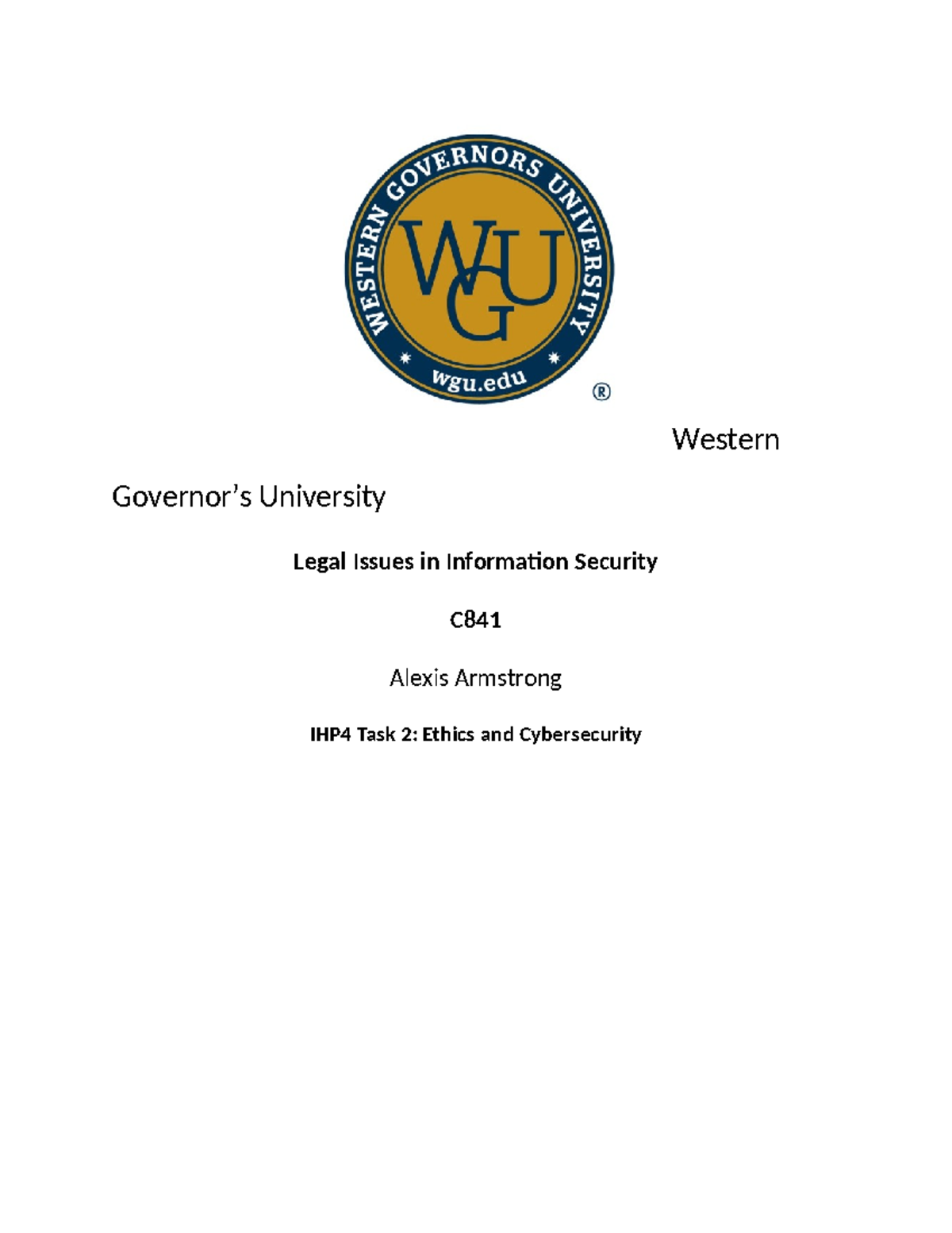 Alexis Armstrong C 841 Task 2 - Western Governor’s University Legal ...