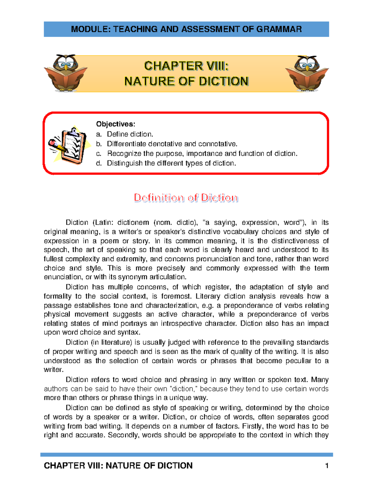 Chapter 8 - Nature OF Diction - Diction (Latin: dictionem (nom. dictio ...