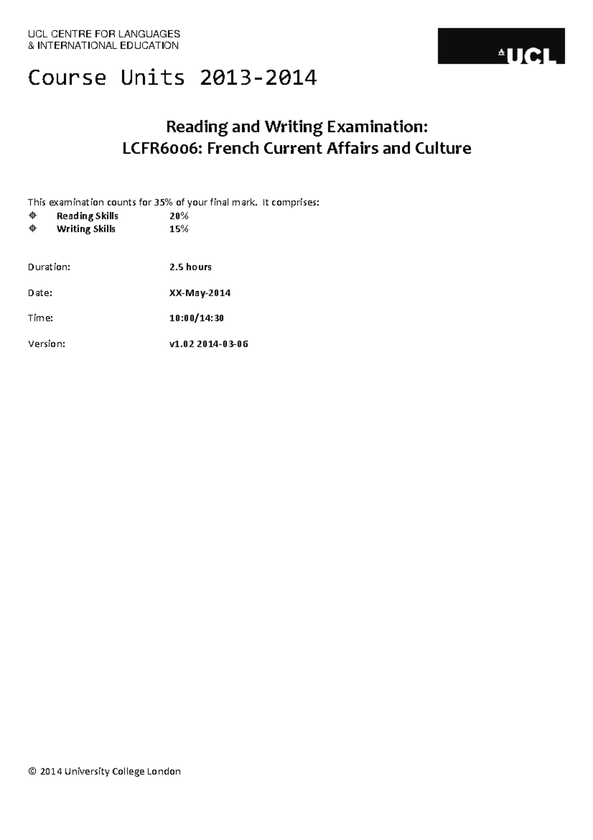 Exam 2014, questions and answers - UCL CENTRE FOR LANGUAGES ...
