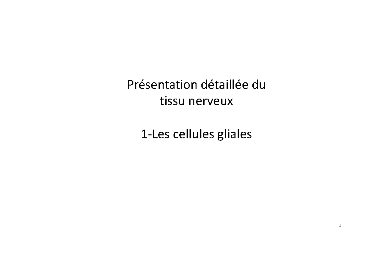 Partie cours tissu nerveux vu en TD1 - Présentation détaillée du tissu ...
