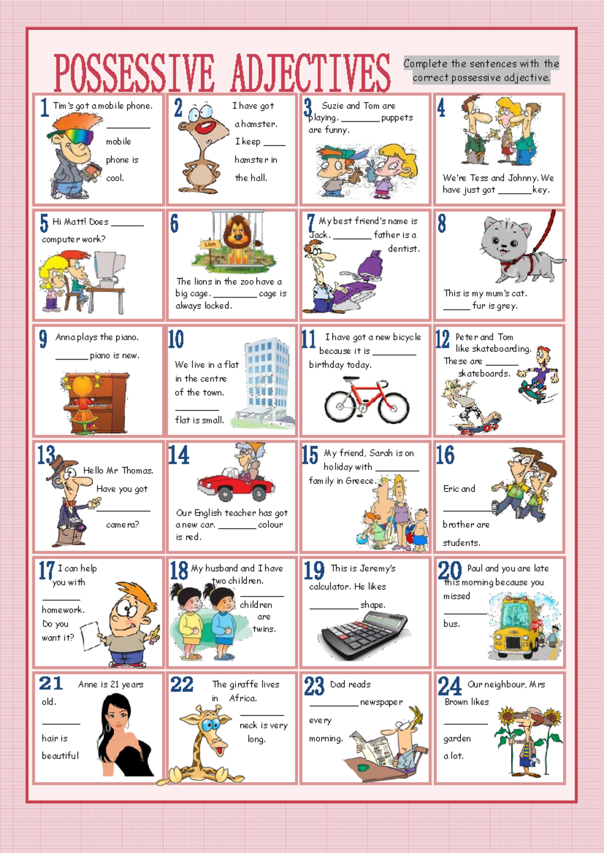 Possessives Adjectives - Complete the sentences with the correct ...