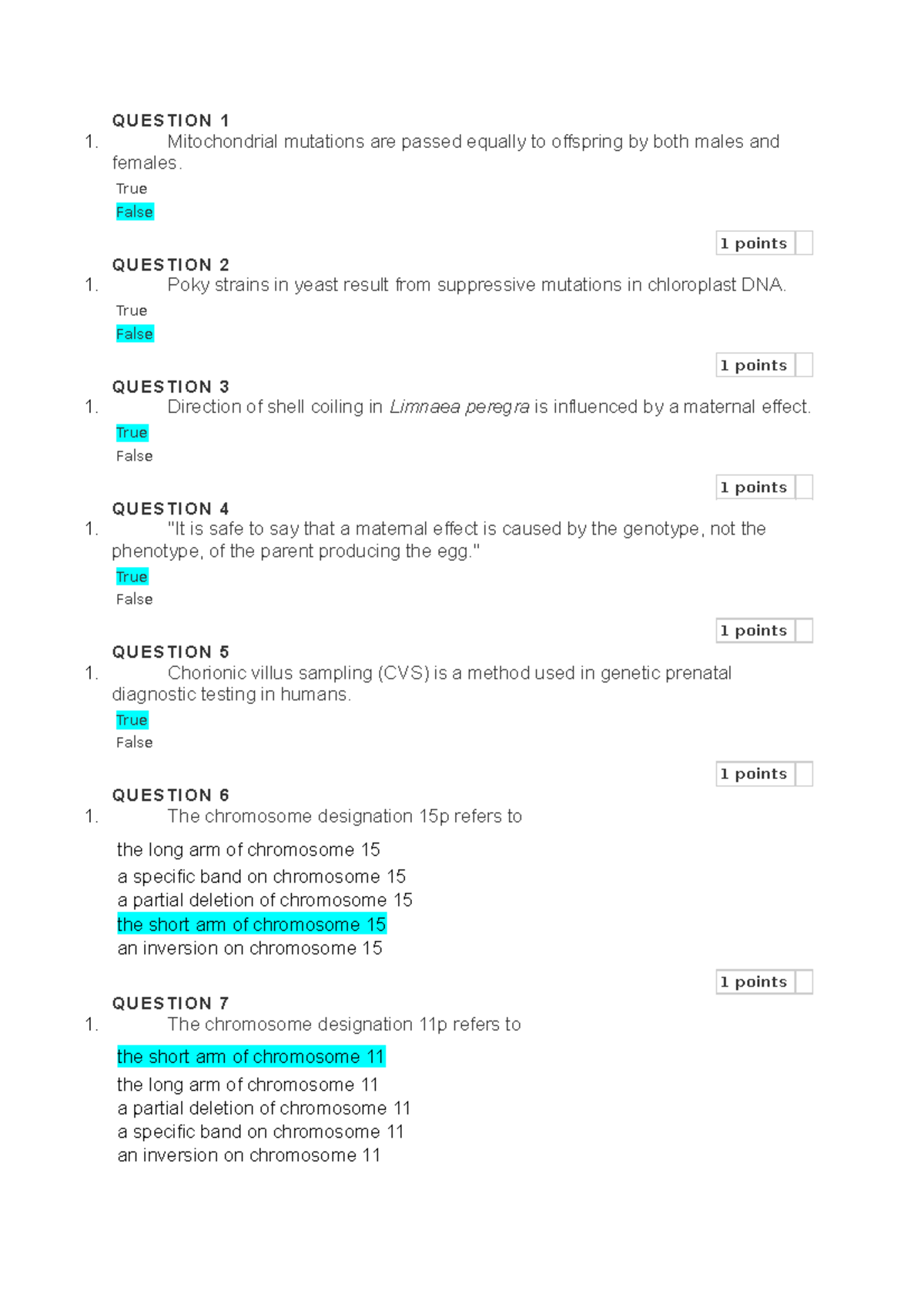 Quiz 4 questions and answers - QUESTION 1 Mitochondrial mutations are ...