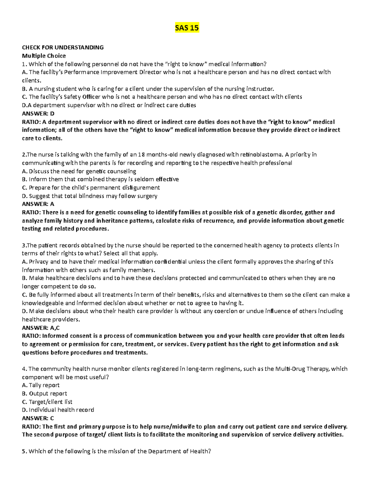 CHN LEC SAS 15 - sas work - SAS 15 CHECK FOR UNDERSTANDING Multiple Choice Which of the ...