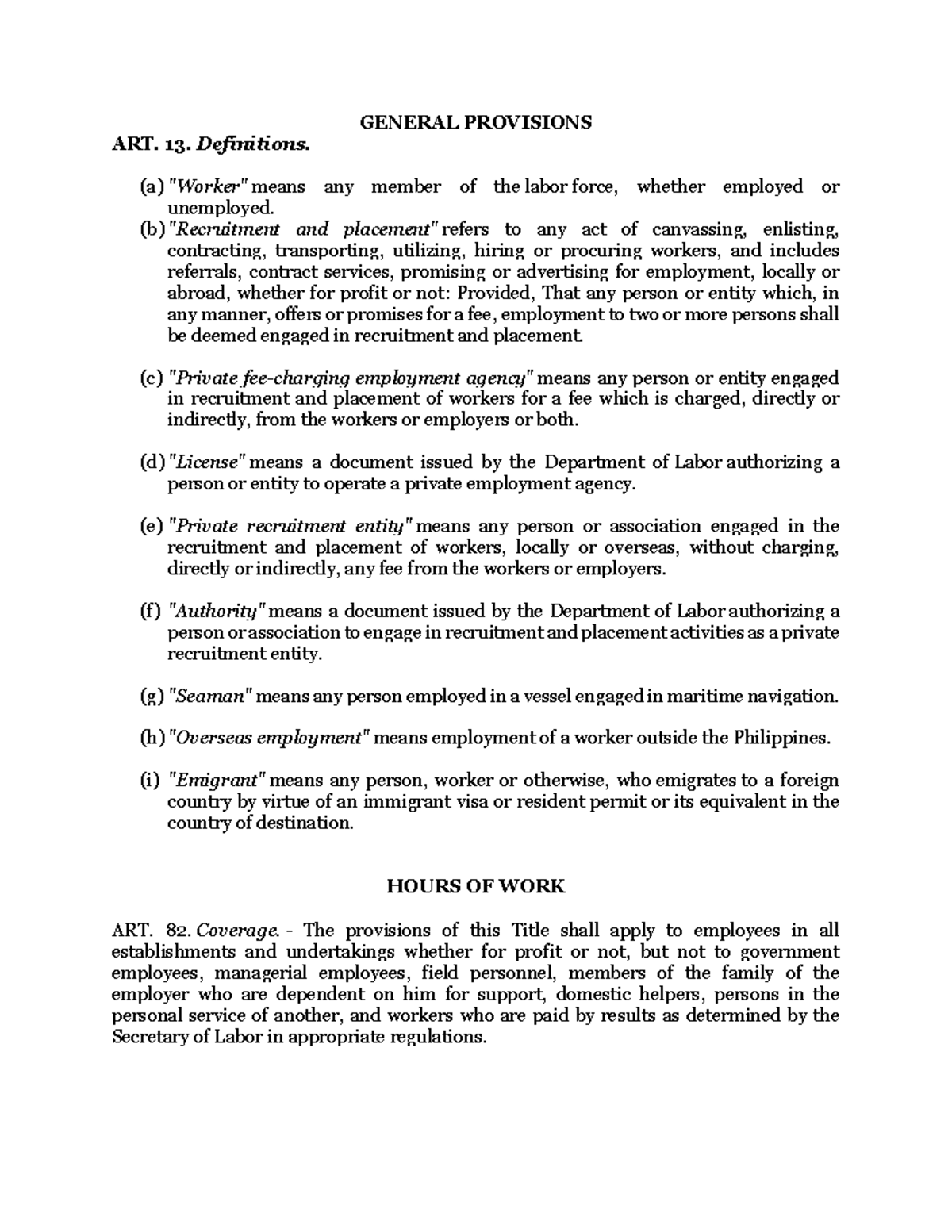 General Provisions - GENERAL PROVISIONS ART. 13. Definitions. (a ...