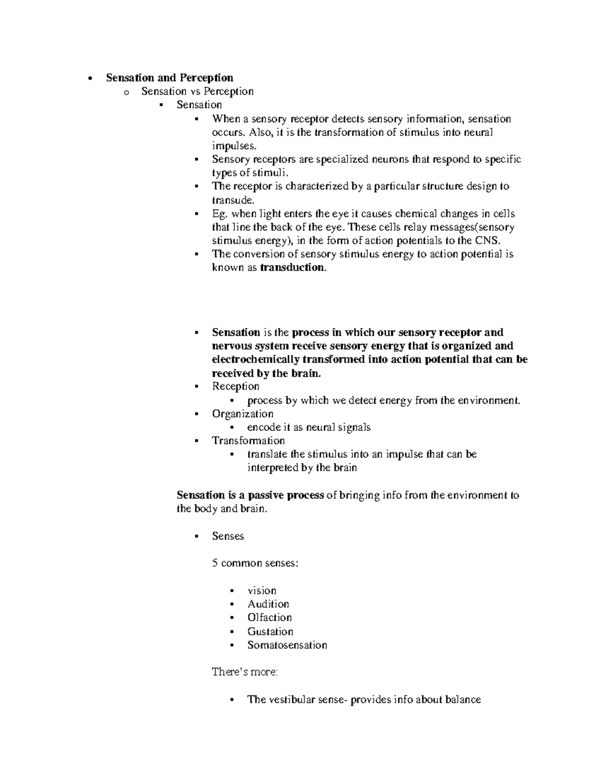 Sensation and Perception Notes - Sensation and Perception o Sensation ...