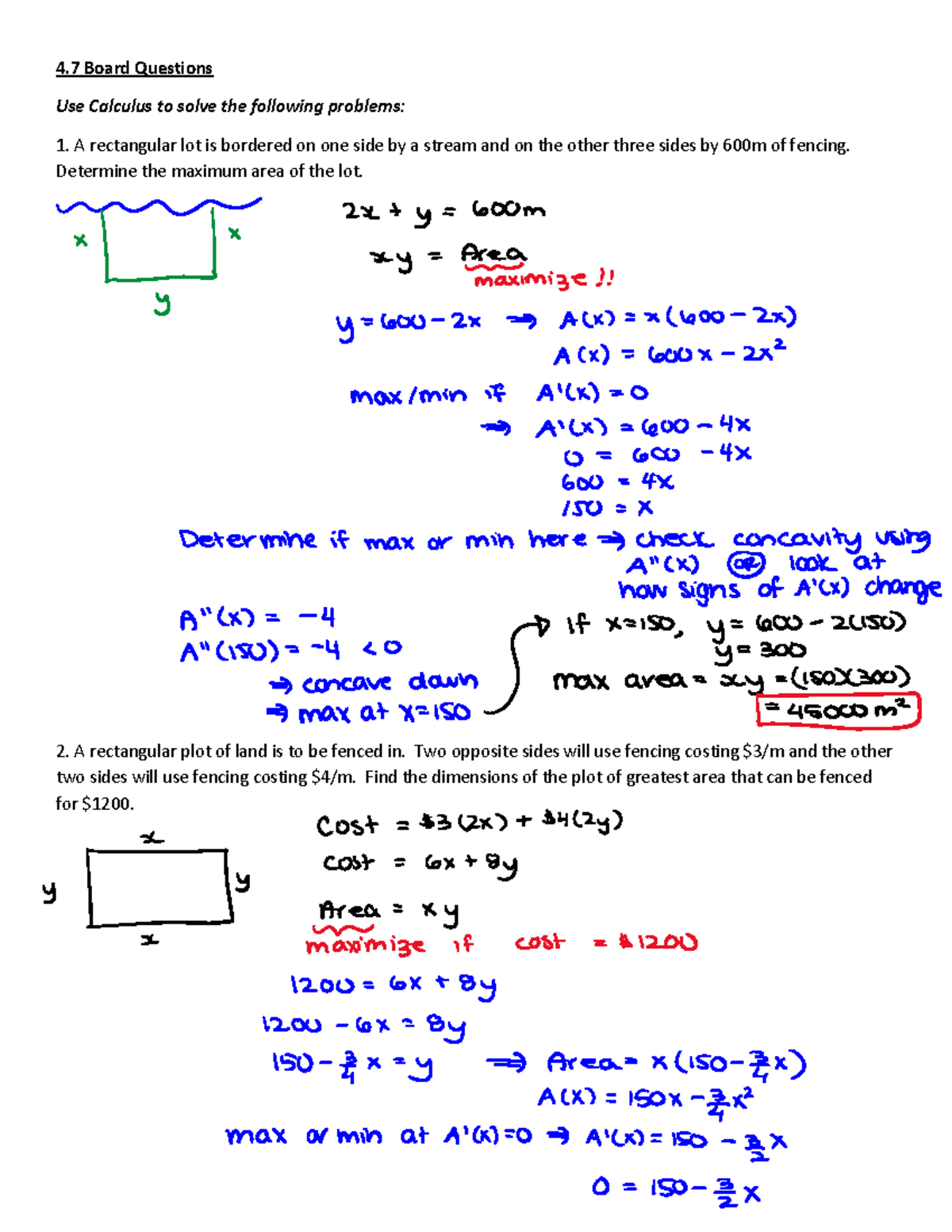 Calculus 4.7 questions - 4 Board Questions Use Calculus to solve the ...