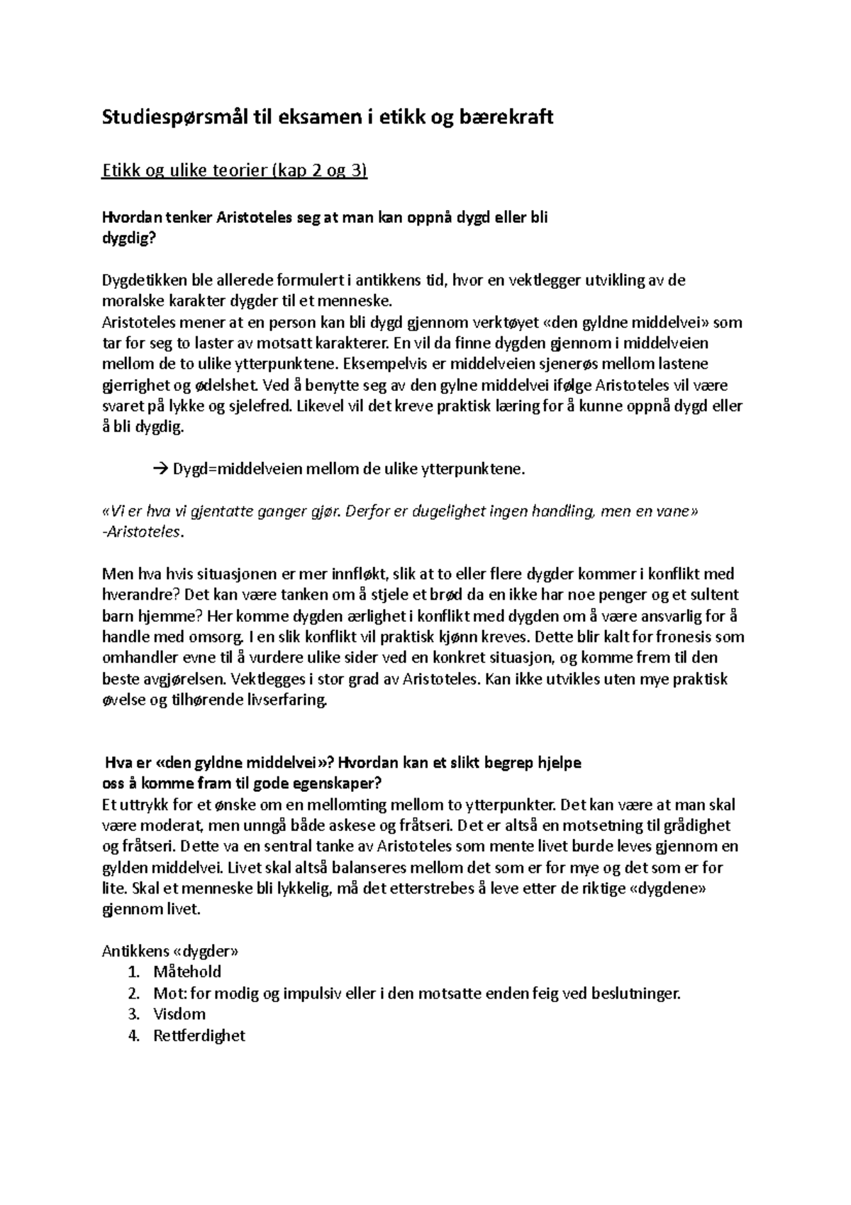 Studiespørsmål til eksamen i etikk og bærekraft - Studiespørsmål til eksamen i etikk og ...