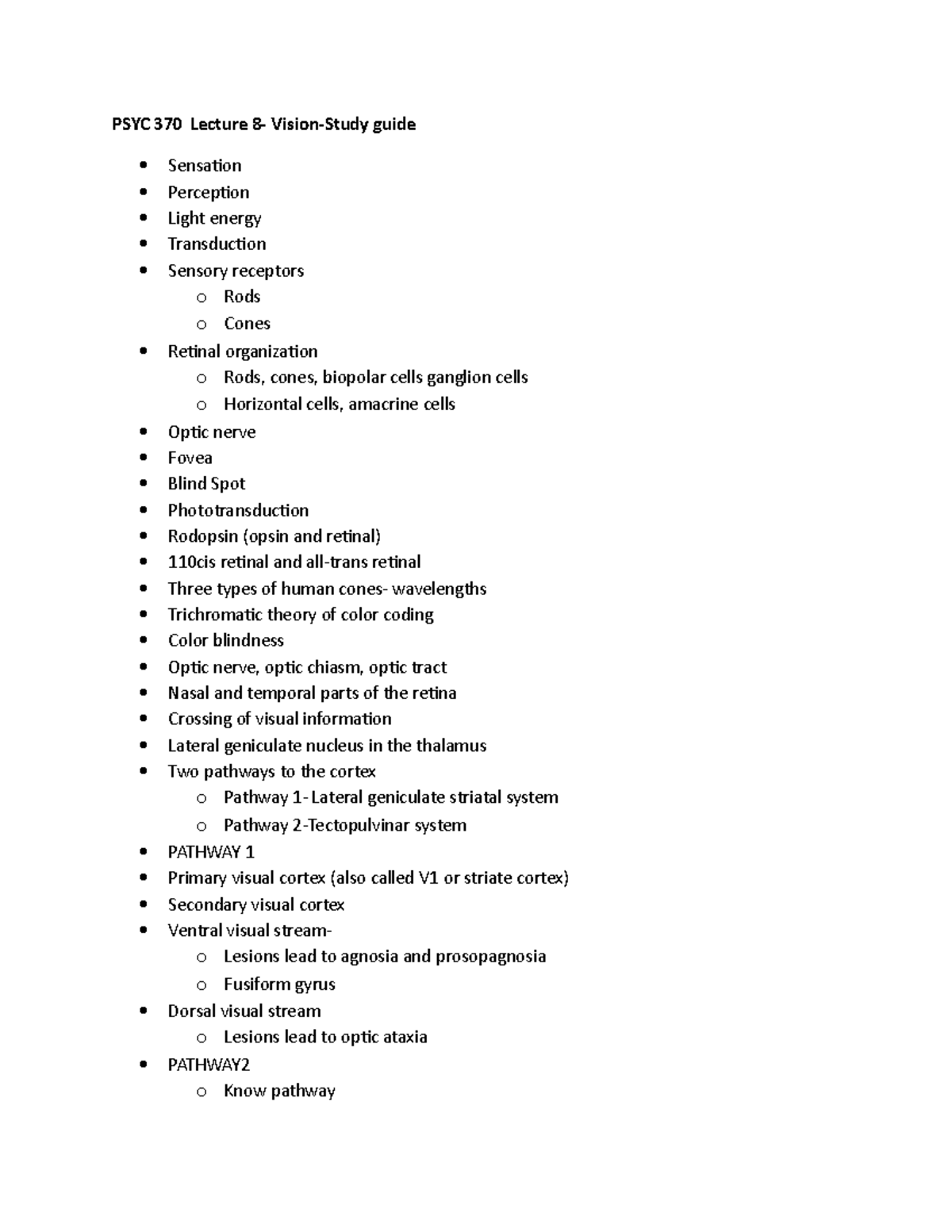 Lecture 8-Vision - These are notes for the exams - PSYC 370 Lecture 8 ...