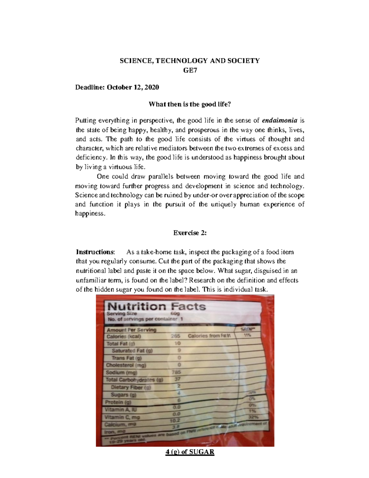 What then is the good life - SCIENCE, TECHNOLOGY AND SOCIETY GE ...