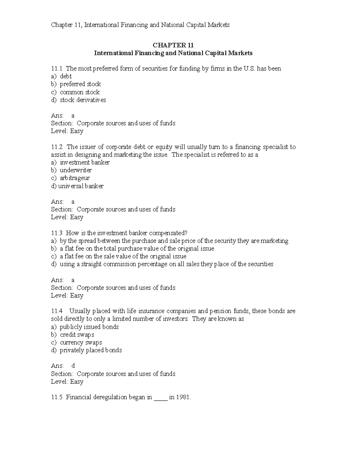 Ch11 - practice questions - CHAPTER 11 International Financing and ...