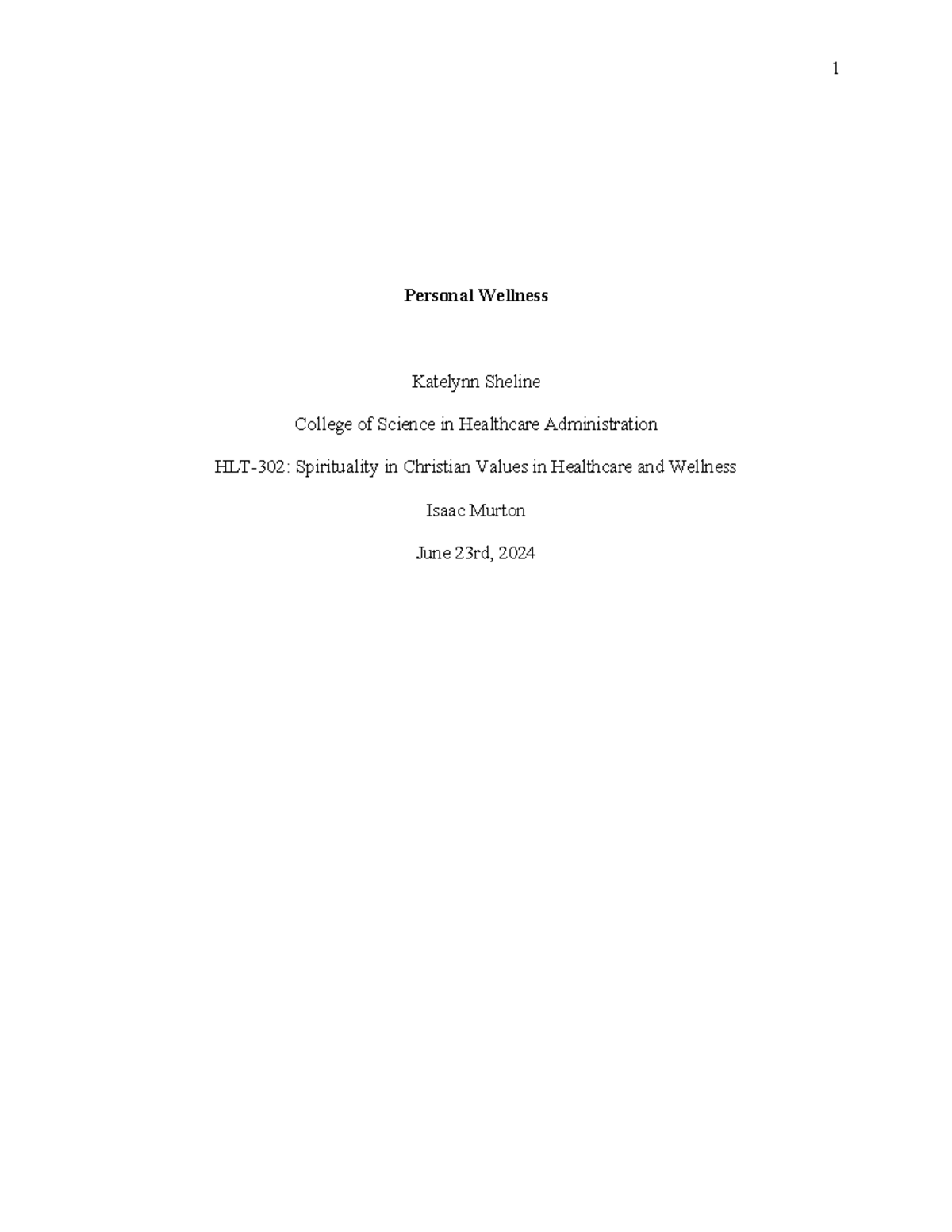 Personal Wellness - Personal Wellness Katelynn Sheline College of ...