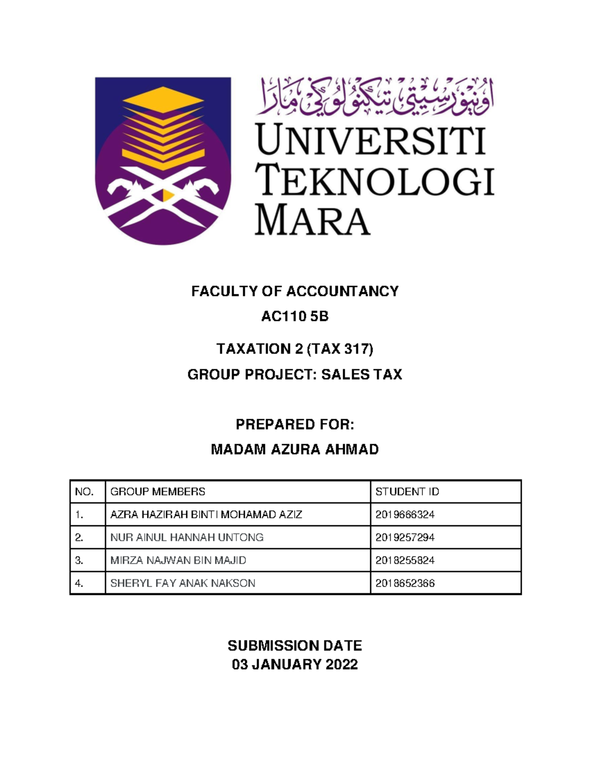TAX317 Group Project Sales TAX - Group 7 - FACULTY OF ACCOUNTANCY AC110 ...