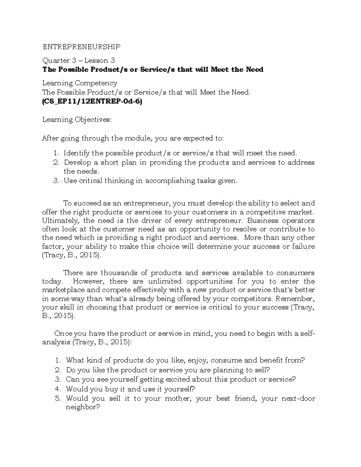 Entrepreneurship-Lesson-3 - ENTREPRENEURSHIP Quarter 3 – Lesson 3 The ...