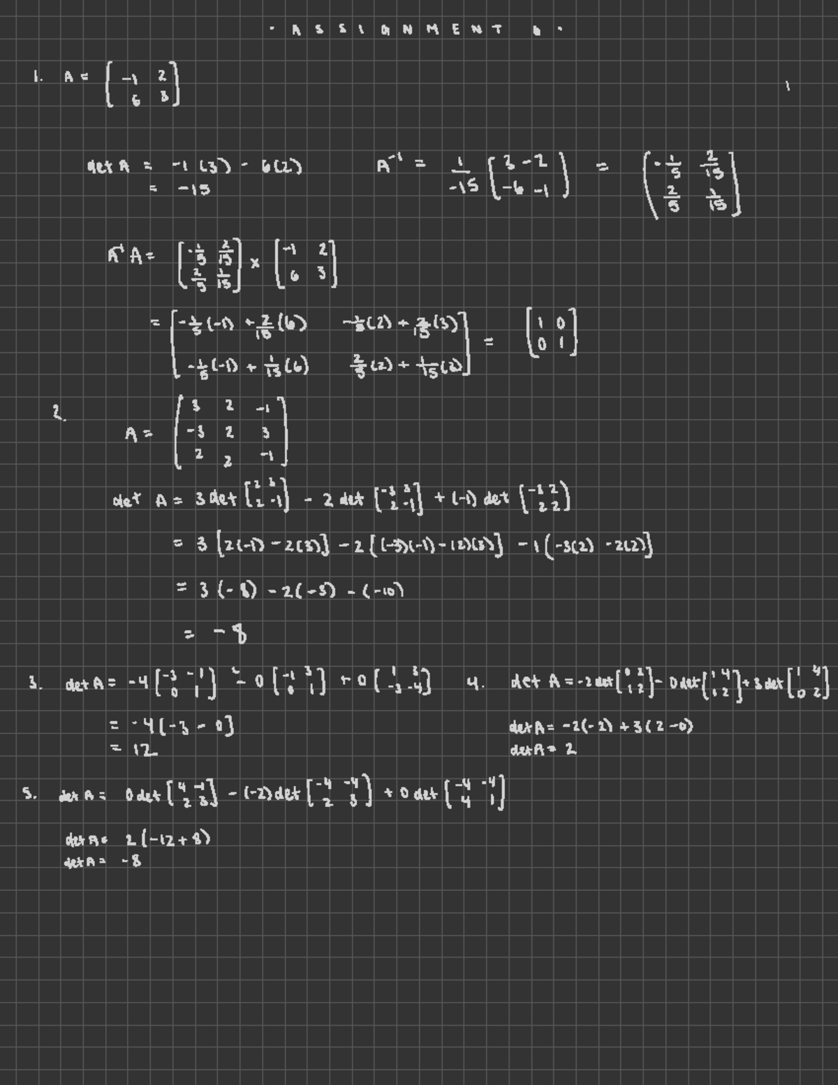 MAT 1332 Mobius Assignment 6 - A S S 1 G N M E N T 6 • A = ( , }) I det ...