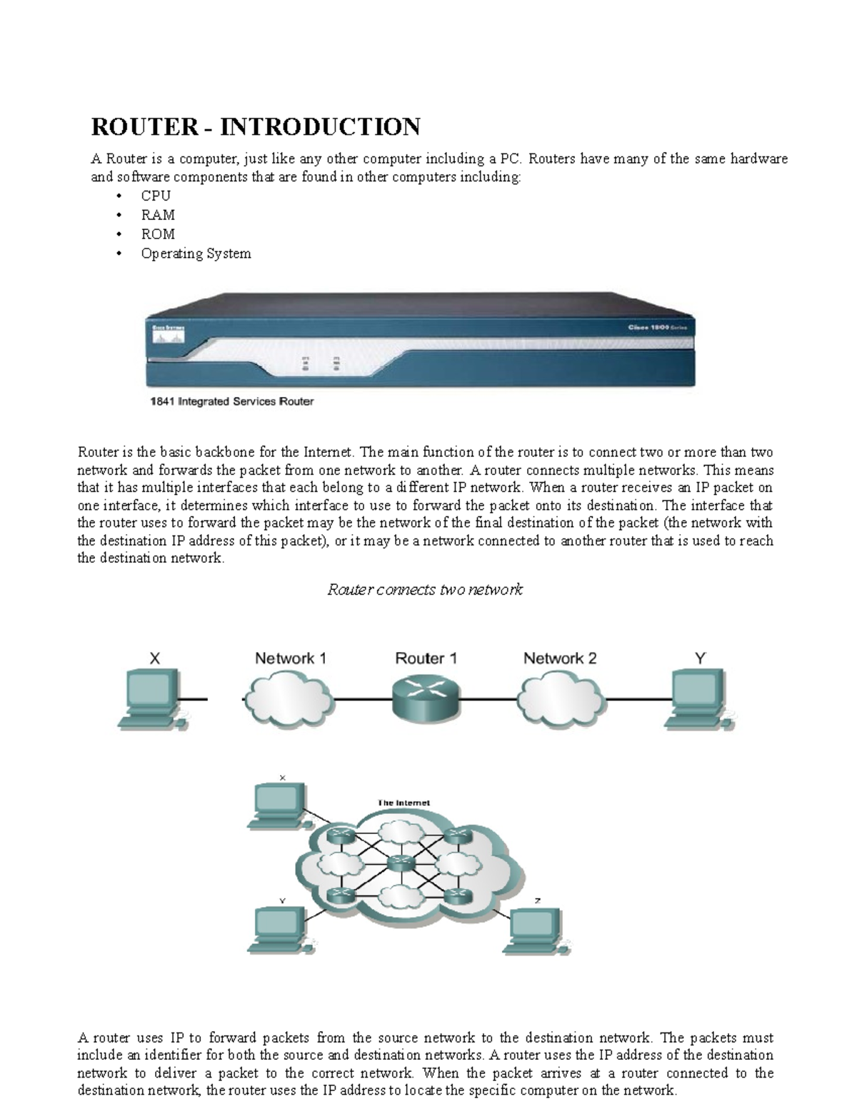 Router Introduction - test - Router is the basic backbone for the ...