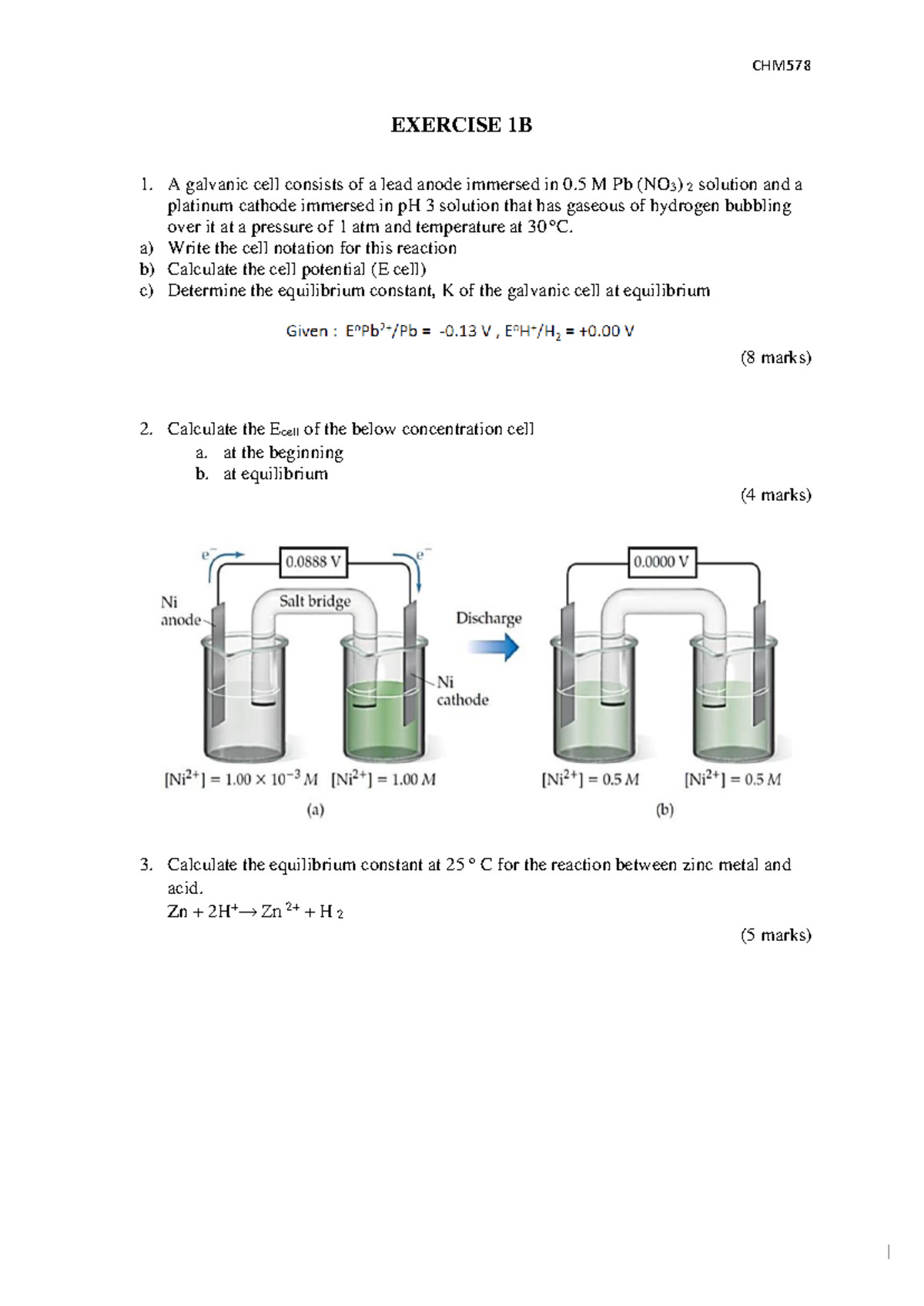2. Exercise 1B - CHM | EXERCISE 1B 1. A galvanic cell consists of a ...