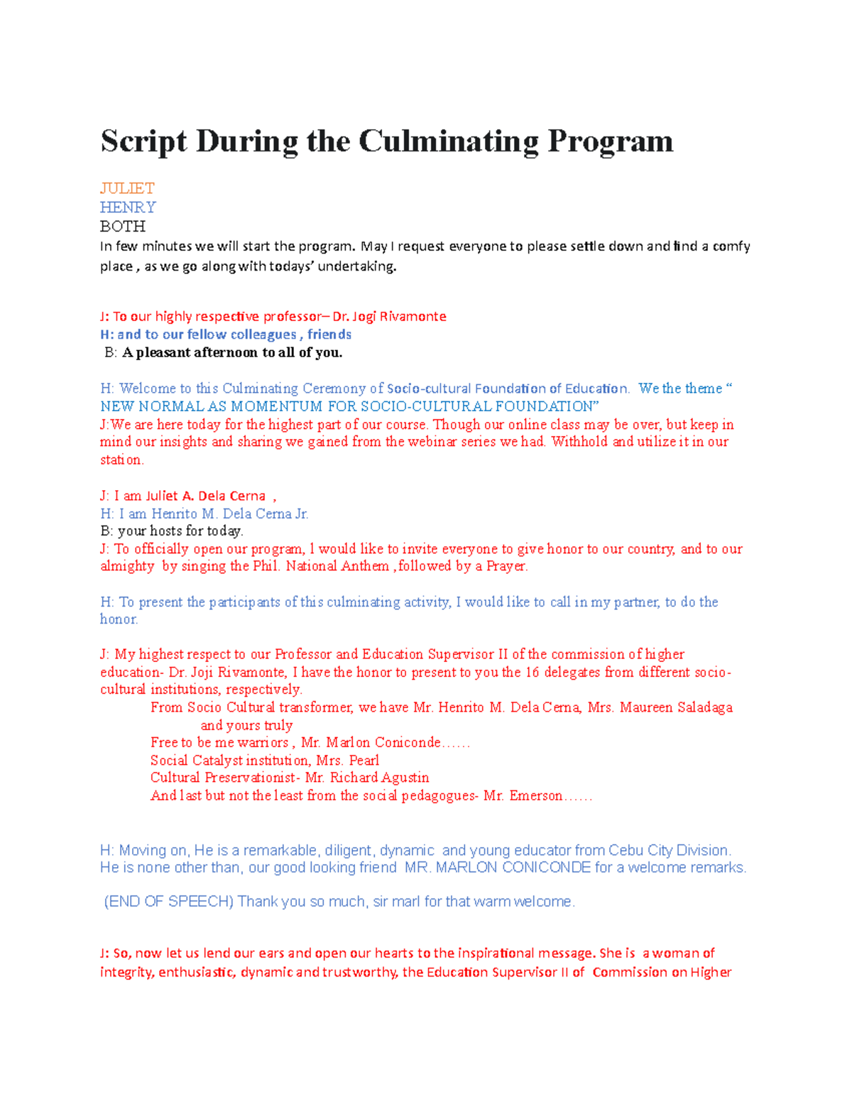 Culminating Program Script Socio Cultural Script During The 