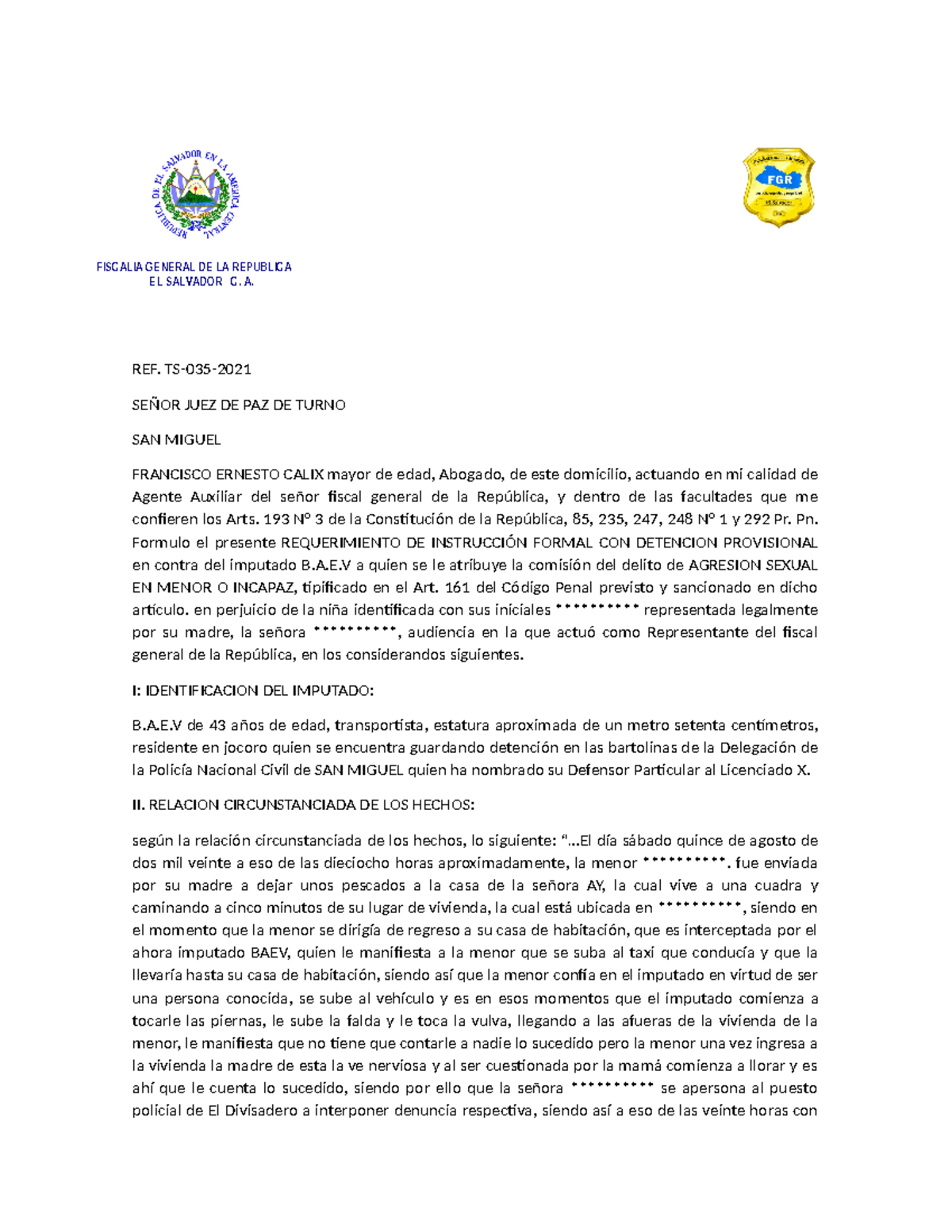 Requerimiento Fiscal Agresion Sexual Menor Incapz - FISCALIA GENERAL DE ...