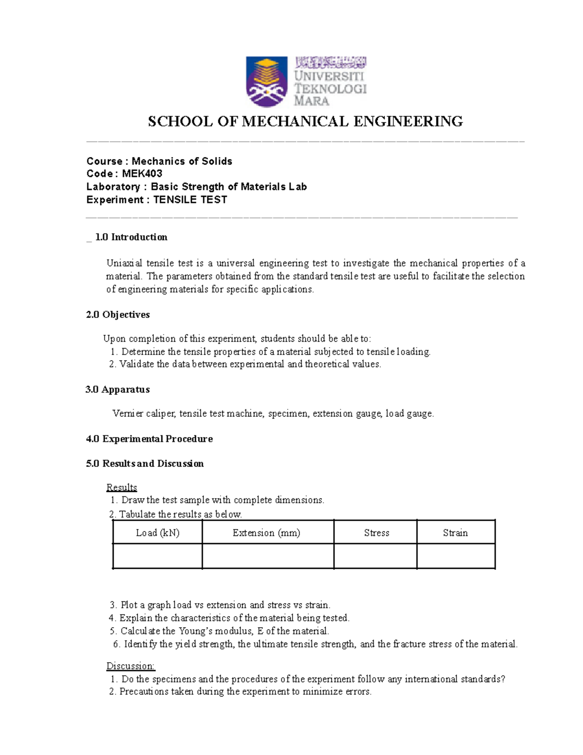 Experiment 1 - Tensile Test - SCHOOL OF MECHANICAL ENGINEERING - Studocu